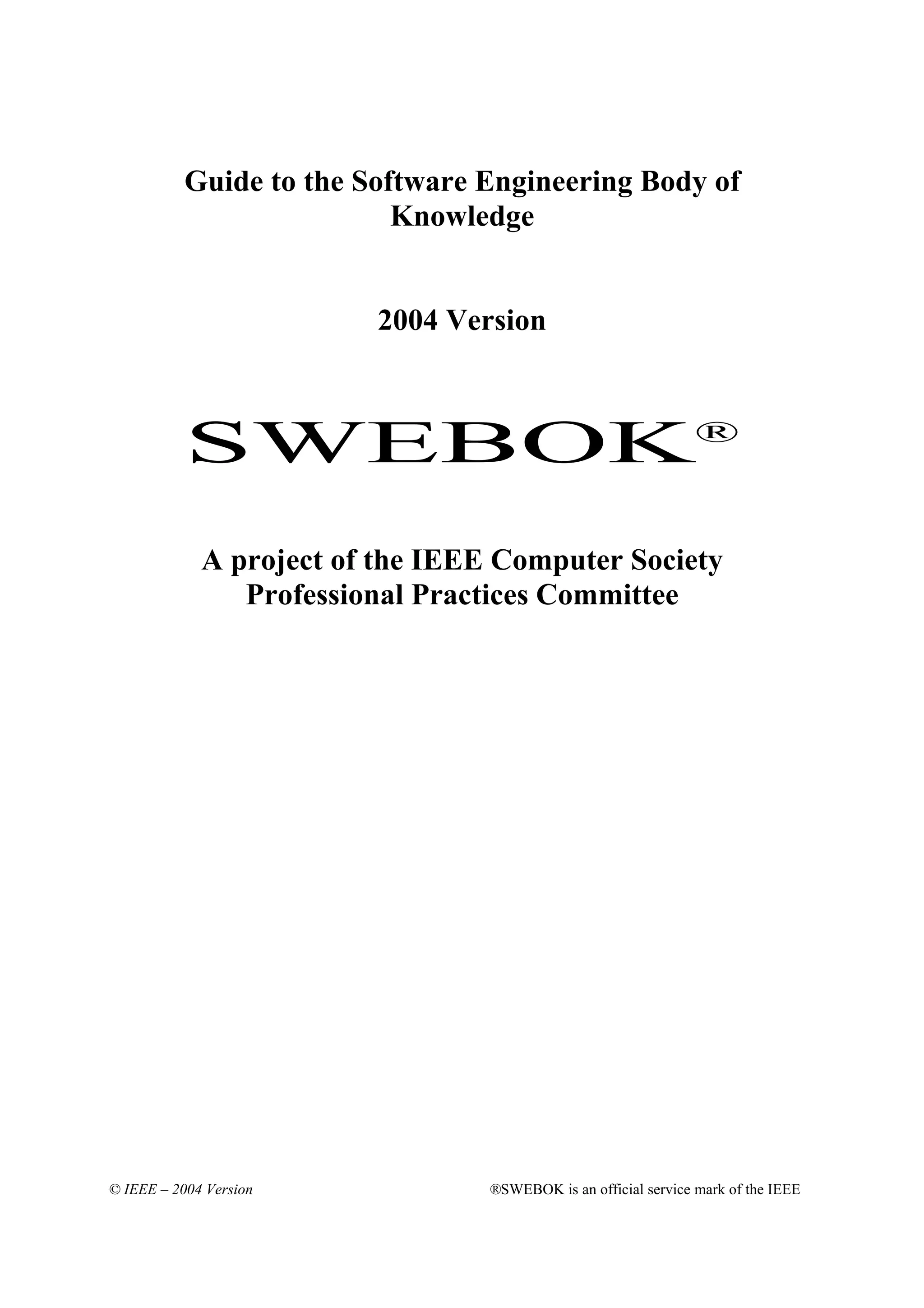 Ieee,.Guide.To.The.Software.Engineering.Body.Of.Knowlewdge.2004.Version ...