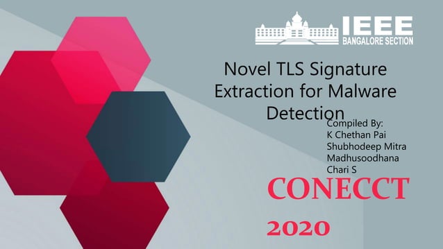 Ieee Connect 2020 Novel Tls Signature Extraction For Encrypted Malware