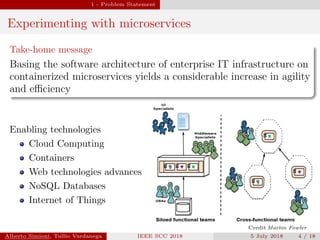 In pursuit of architectural agility: experimenting with microservices | PDF