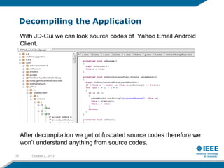 IEEE Day 2013 - Reverse Engineering an Android Application | PPT