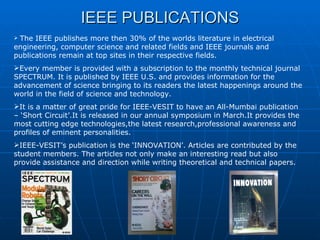 IEEE-VESIT Presentation | PPT | Publishing Industry | Industries