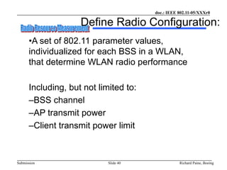 IEEE_11K_RM_Radio_Resource_Measurement_Tutorial_UW_1-3-06.ppt