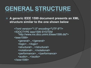 IEEE 1599 Music Encoding and Interaction | PPT