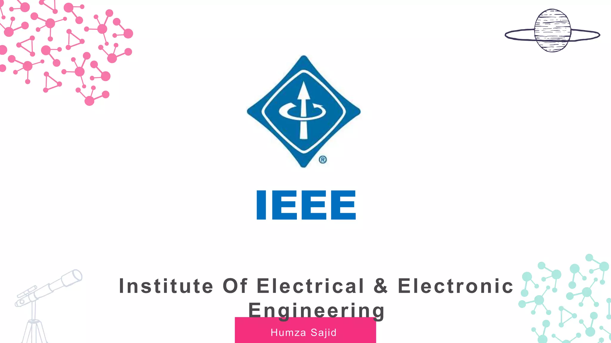 What Is IEEE? | PPTX