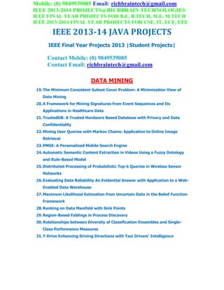 Ieee 2013 2014 final sem students be,btech java project titles | PDF