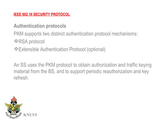 OVERVIEW OF PKM AUTHENTICATION MECHANISM IN WiMAX SECURITY PROTOCOL | PPT | Computer Networking ...