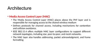 IEEE 802.15 woring with architecture flow | PPTX