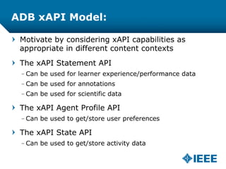 IEEE ADB Update - xAPI Camp March 2015 | PDF
