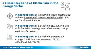 IEEE Blockchain in Energy P2418.5 WG Standards (October 2019_Claudio ...