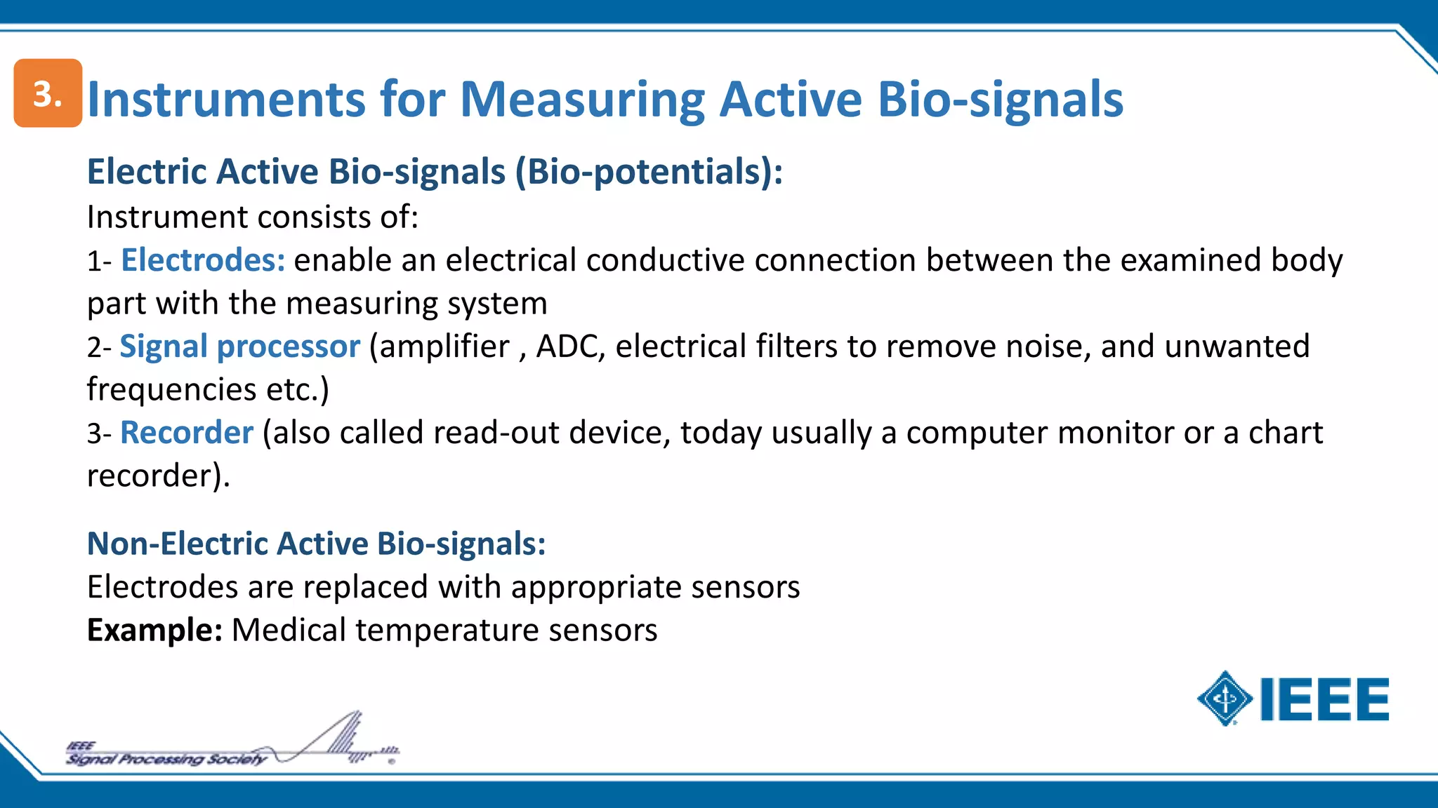 Biomedical Signal Processing Biomedical Signals Bio Signals Bio Signals Classification Ppt
