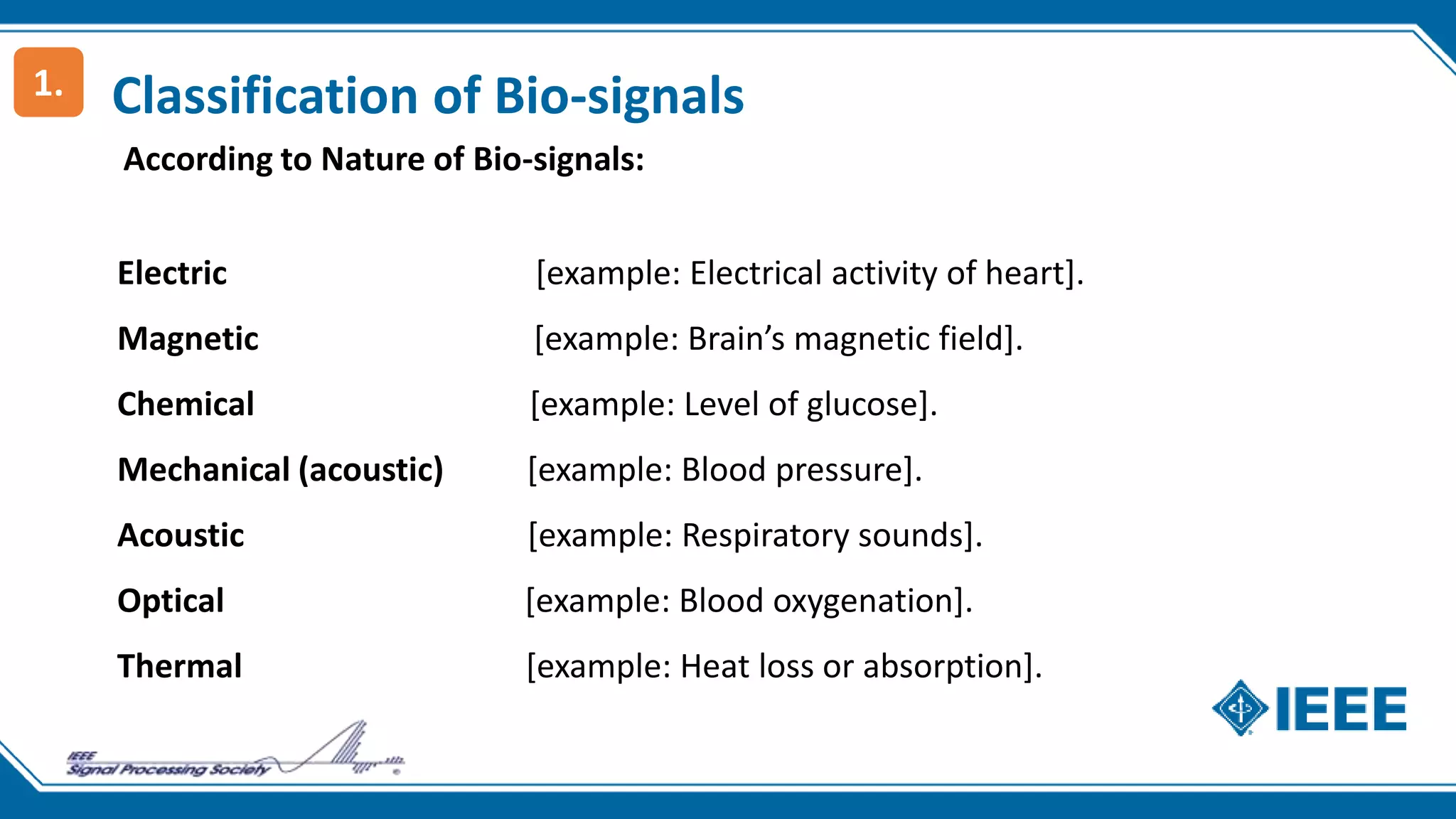 Biomedical Signal Processing / Biomedical Signals/ Bio-signals/ Bio ...