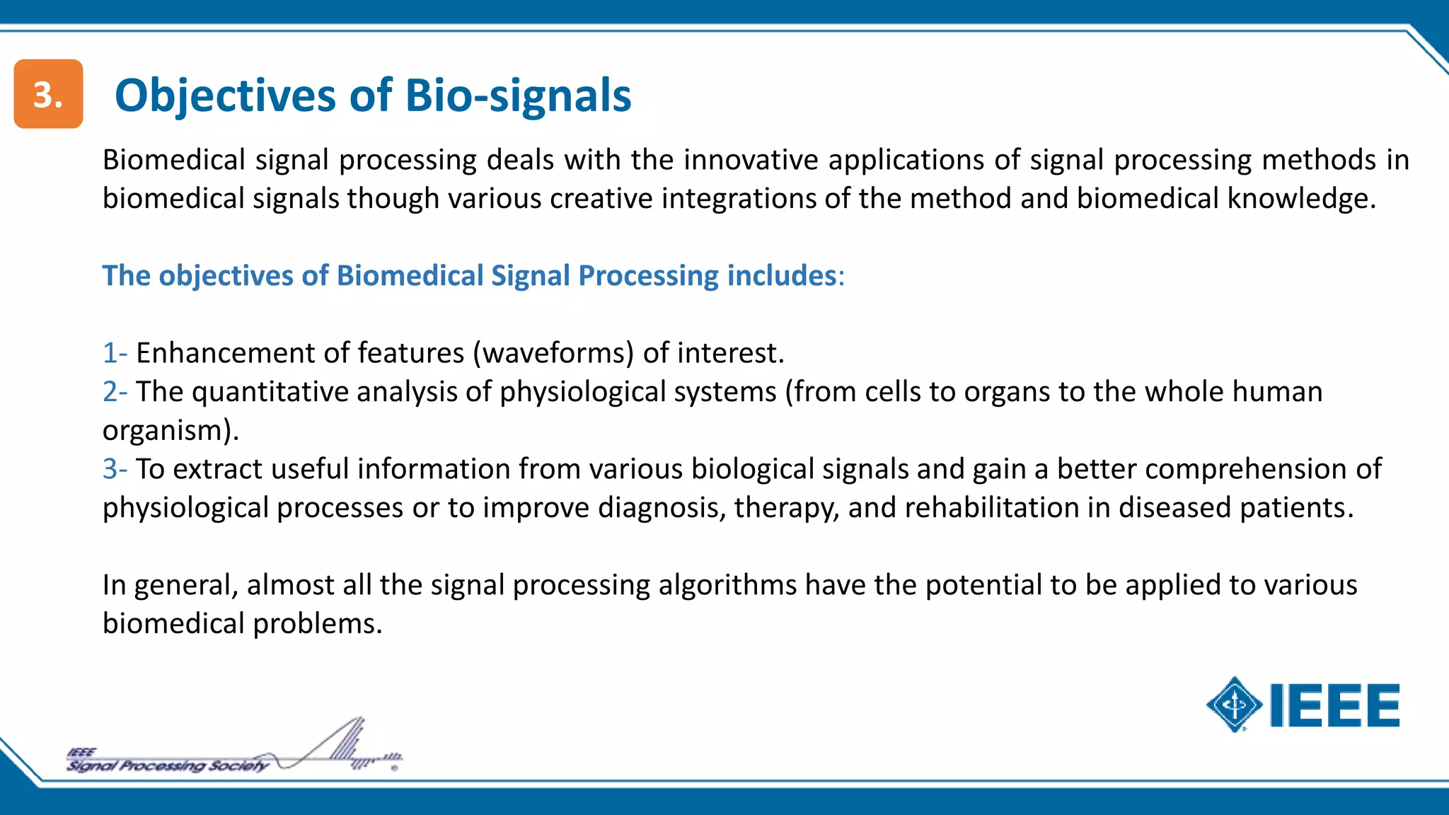 Biomedical Signal Processing Biomedical Signals Bio Signals Bio Signals Classification Ppt