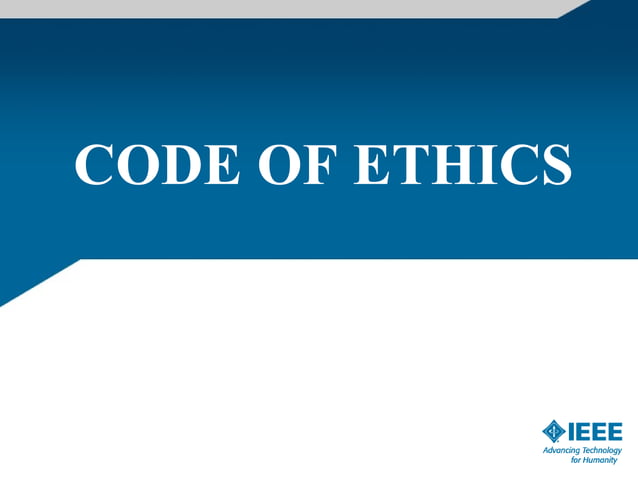 Ieee code of_ethics_ppt | PPT