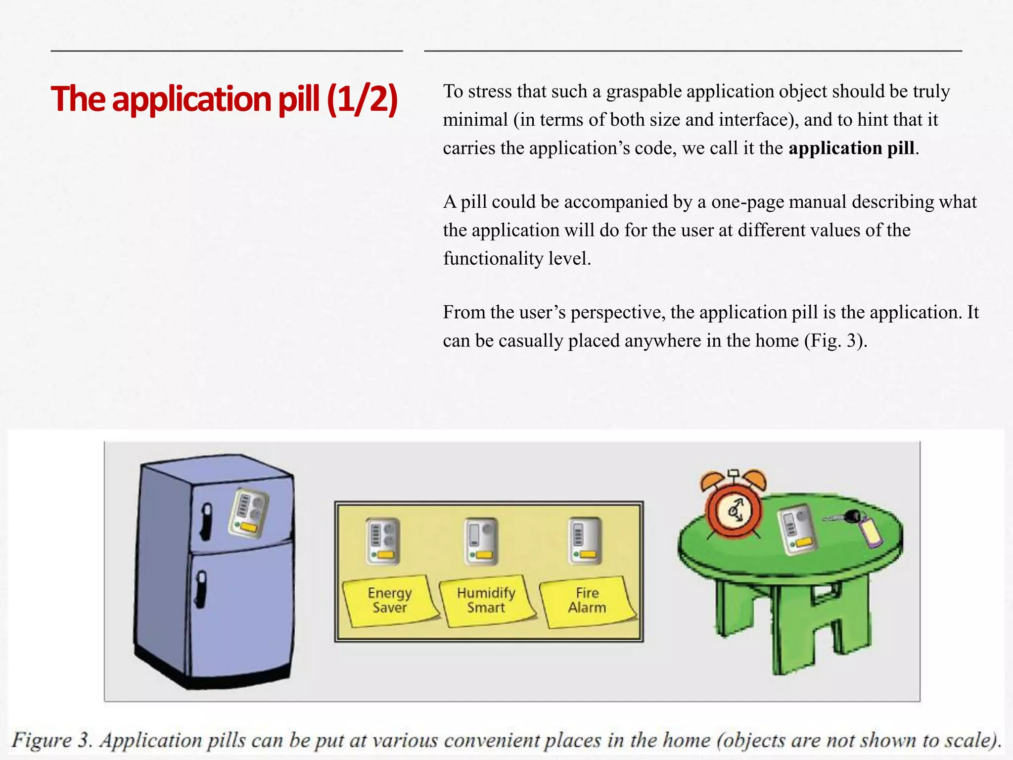 Reifying smart home applications to make them more like a flashlight. | PDF
