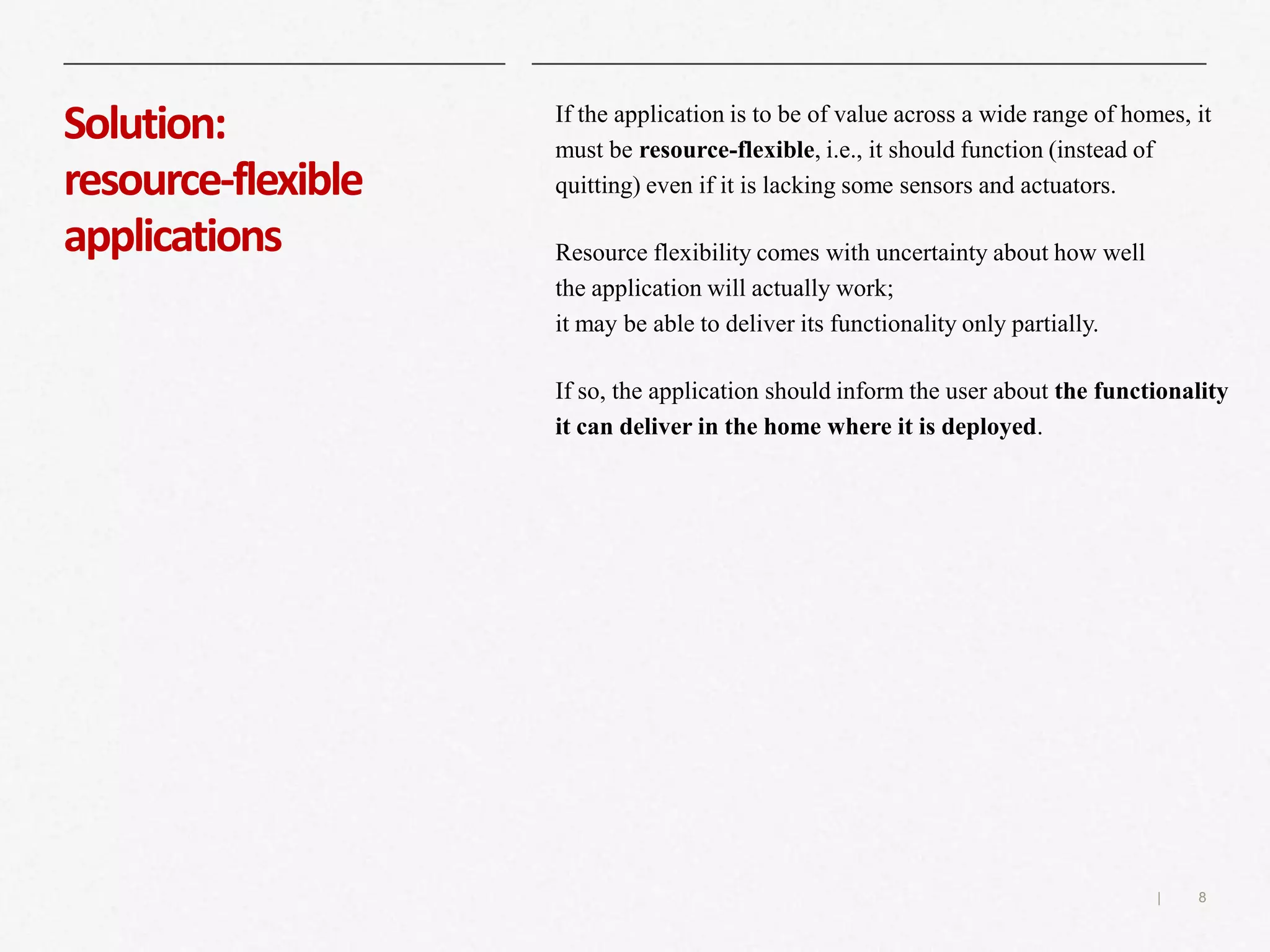 Reifying smart home applications to make them more like a flashlight. | PDF