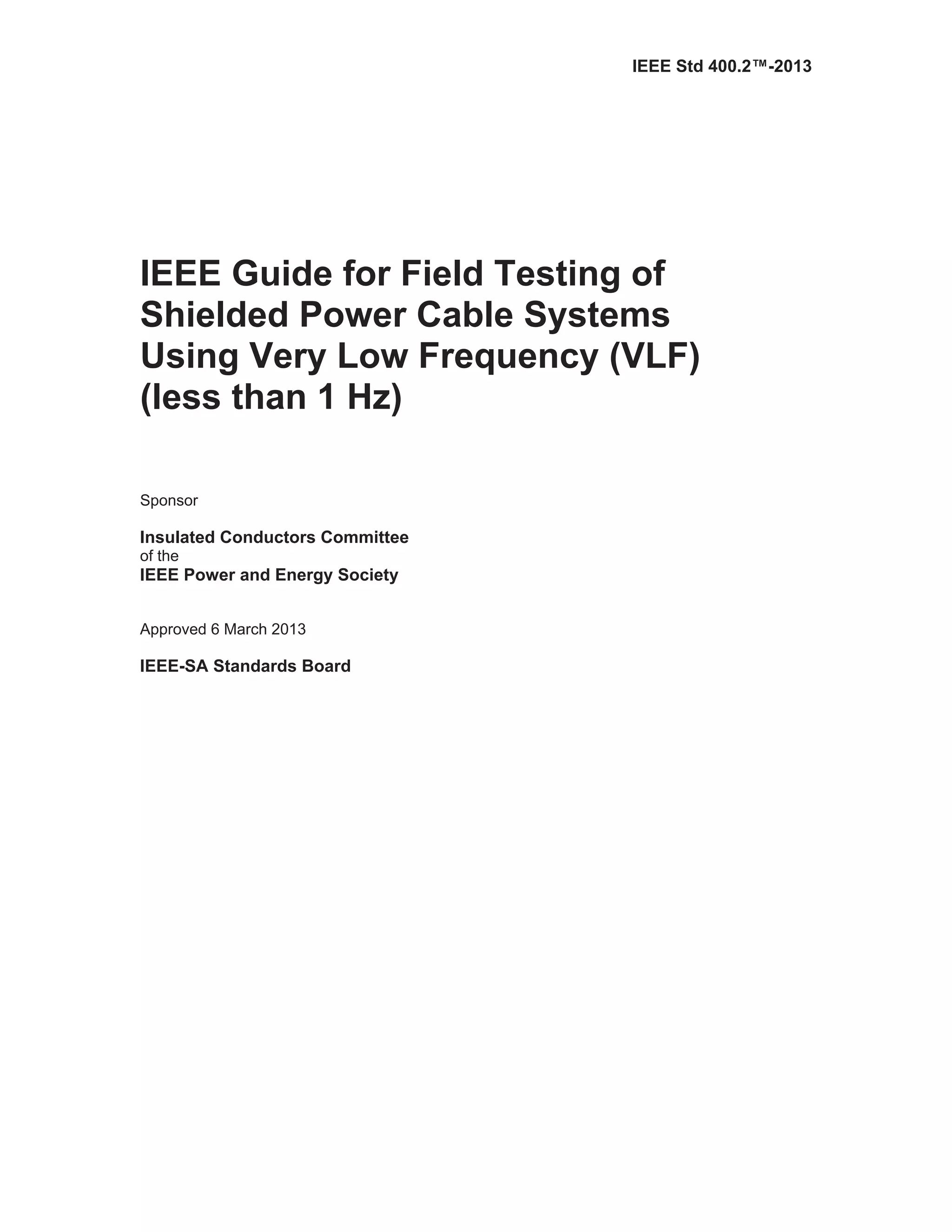 IEEE Guide for Field Testing of Shielded Power Cable (IEEE 400.2 2013 ...