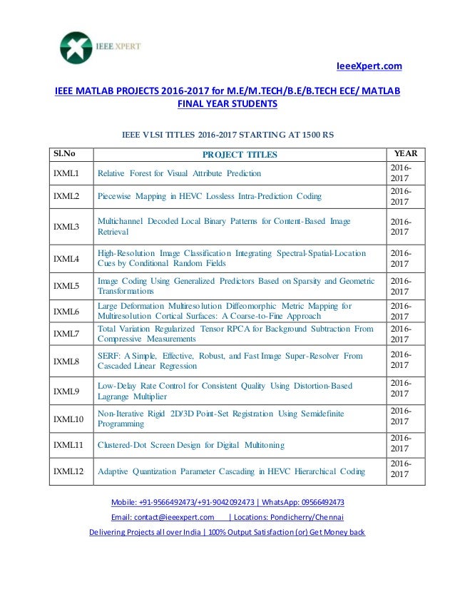 Ieee image processing projects title list 2016 2017 mtech Ieee image processing projects title list 2016 2017 mtech