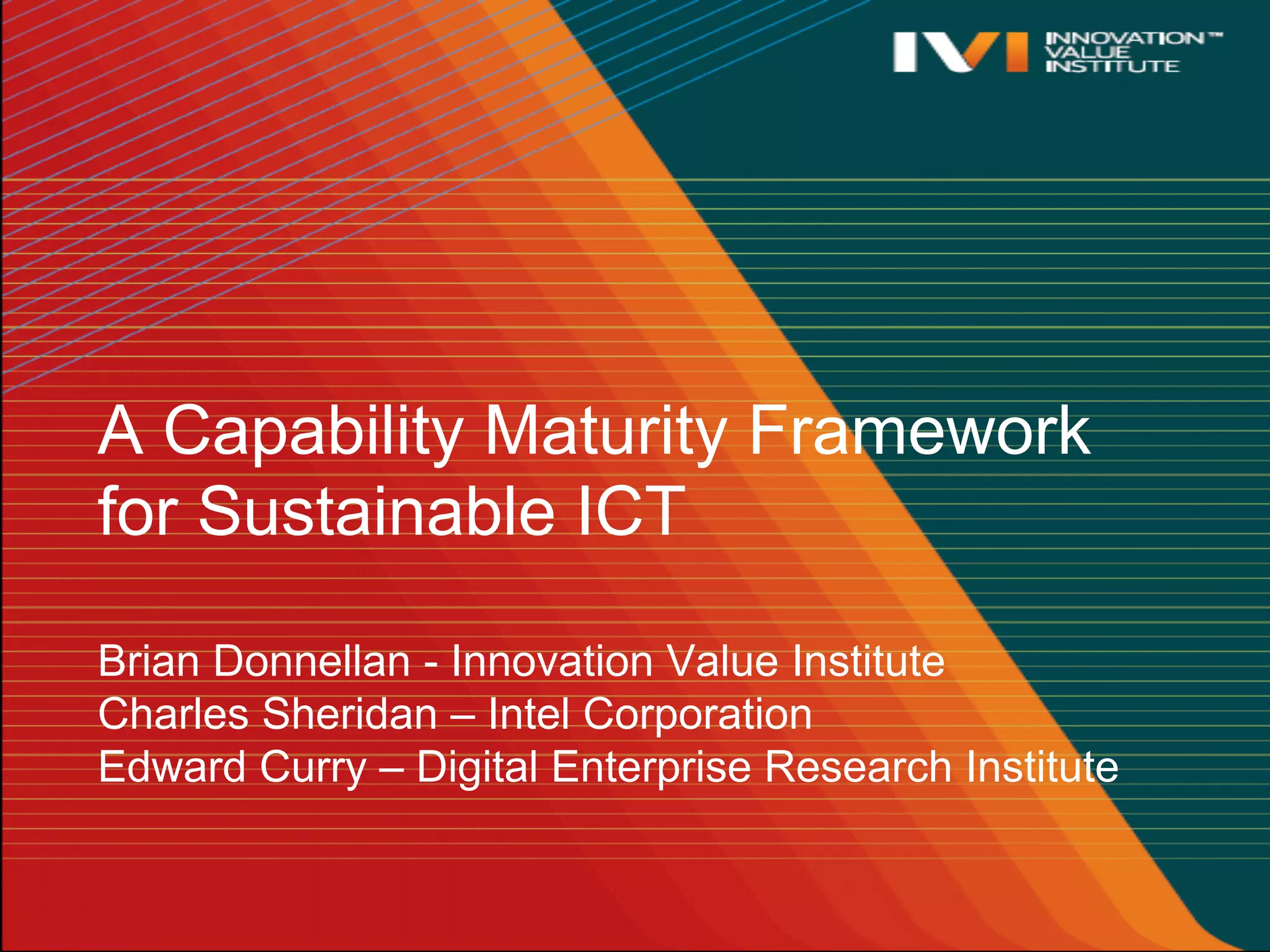 A Capability Maturity Framework For Sustainable Ict Ppt