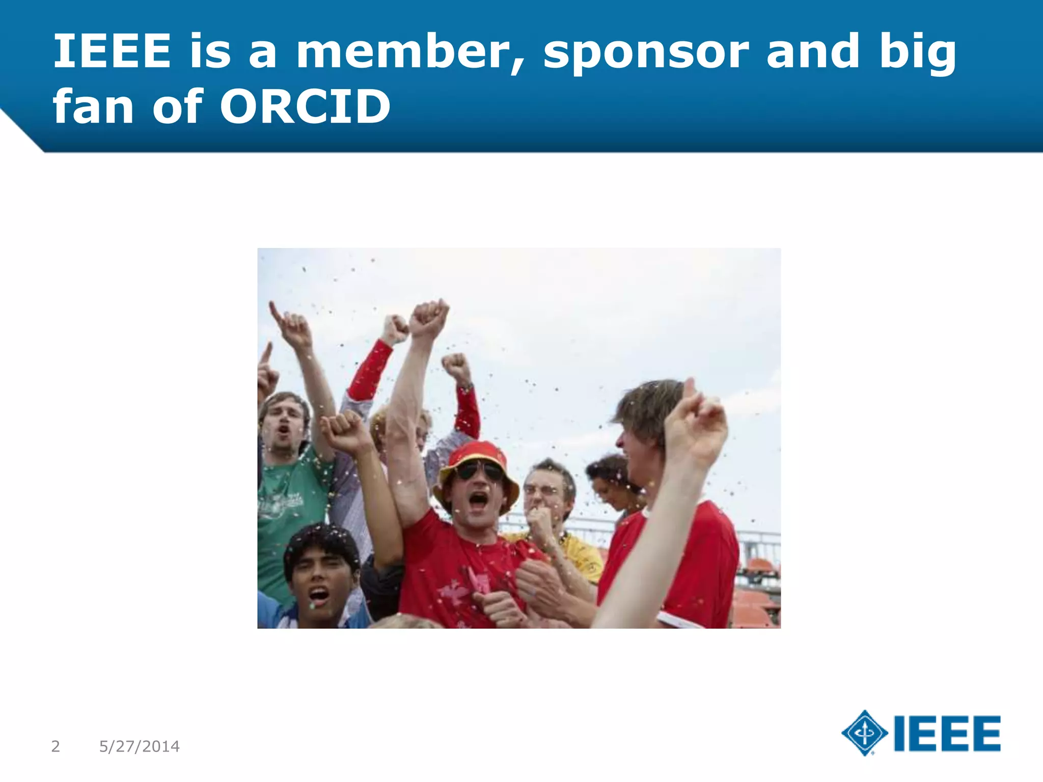 IEEE and ORCID Implementation | PPTX
