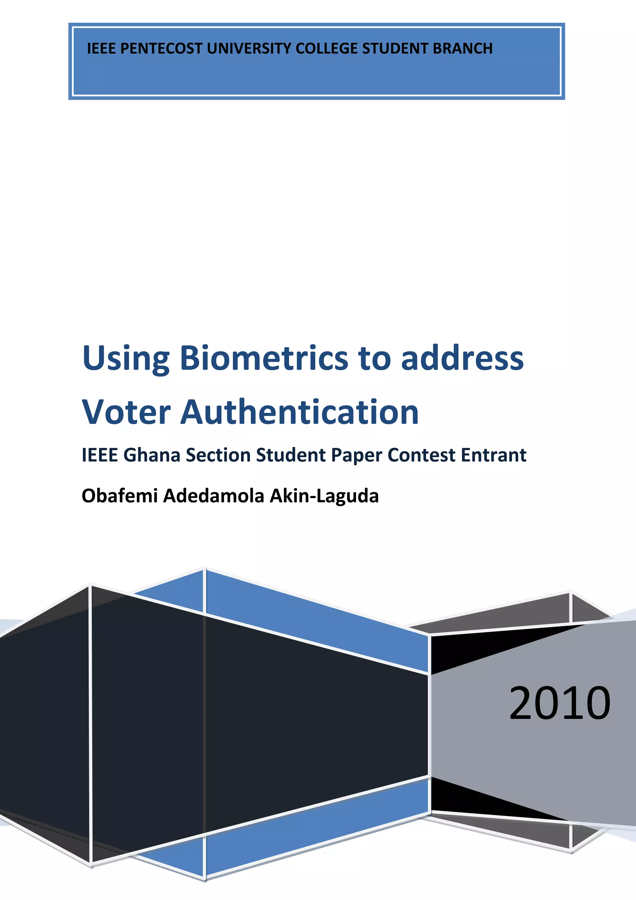 Using Biometrics to address Voter Authentication | PDF