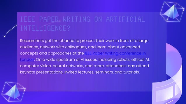 IEEE Paper Writing on Artificial Intelligence in London.pptx | Desktop Publishing | Computer ...