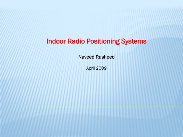 Indoor Radio Positioning Systems | PPT