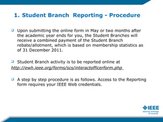 IEEE STUDENT BRANCH REPORTING GUIDELINES | PPT