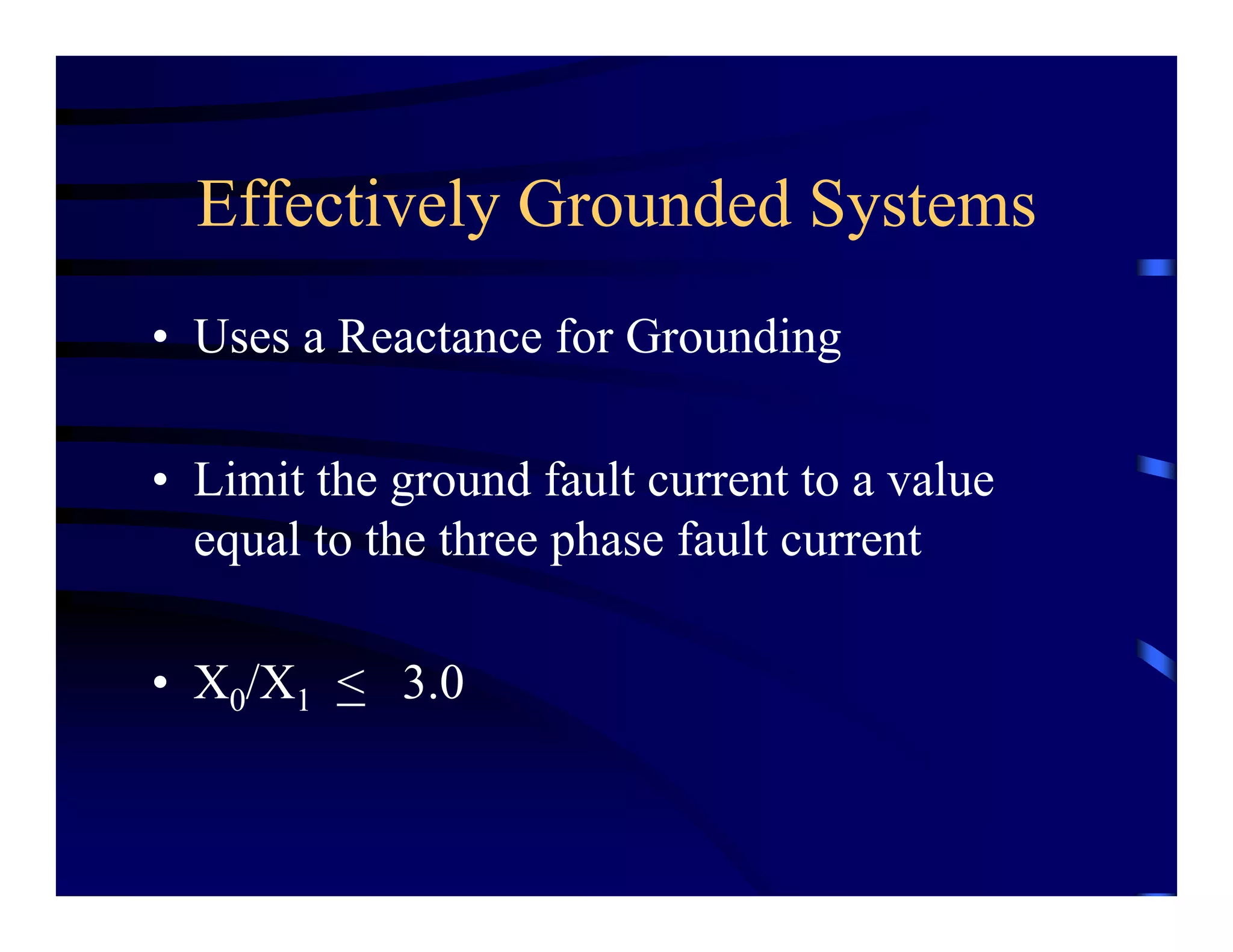 Application Considerations for Power System Grounding | PPT