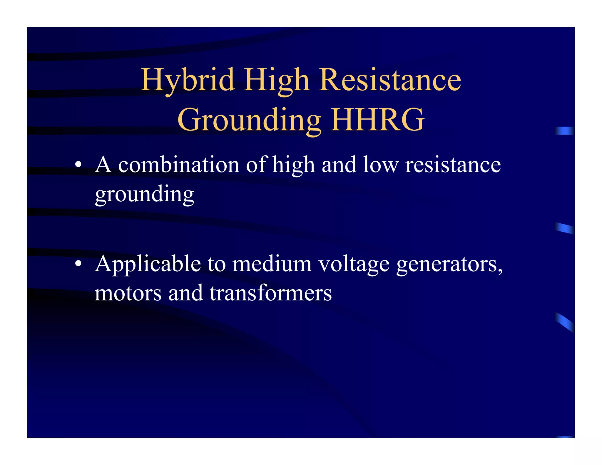 Application Considerations for Power System Grounding | PPT