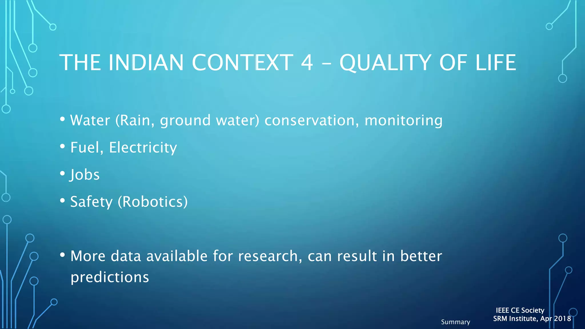 Machine learning in the Indian Context - IEEE talk at SRM Institute | PPT