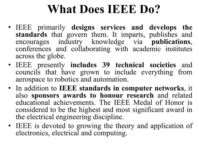 Introduction to IEEE STANDARDS and its different types.pptx