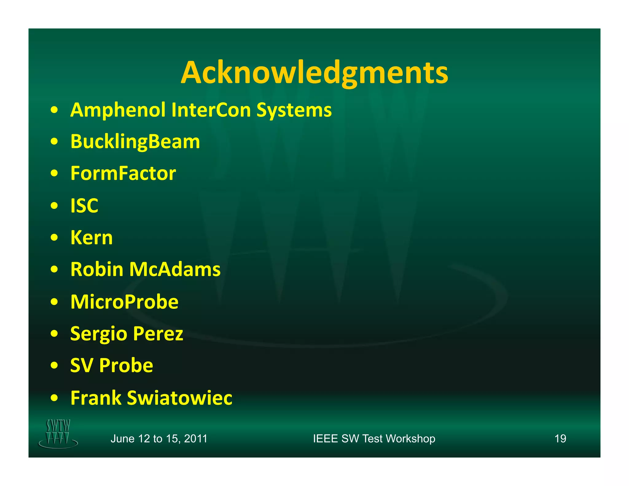 IEEE SWTW 2011 Probe Card Cost Drivers - Ira Feldman | PDF