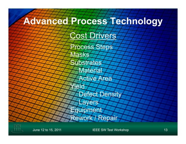 IEEE SWTW 2011 Probe Card Cost Drivers - Ira Feldman | PDF