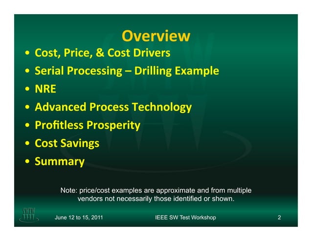 IEEE SWTW 2011 Probe Card Cost Drivers - Ira Feldman | PDF