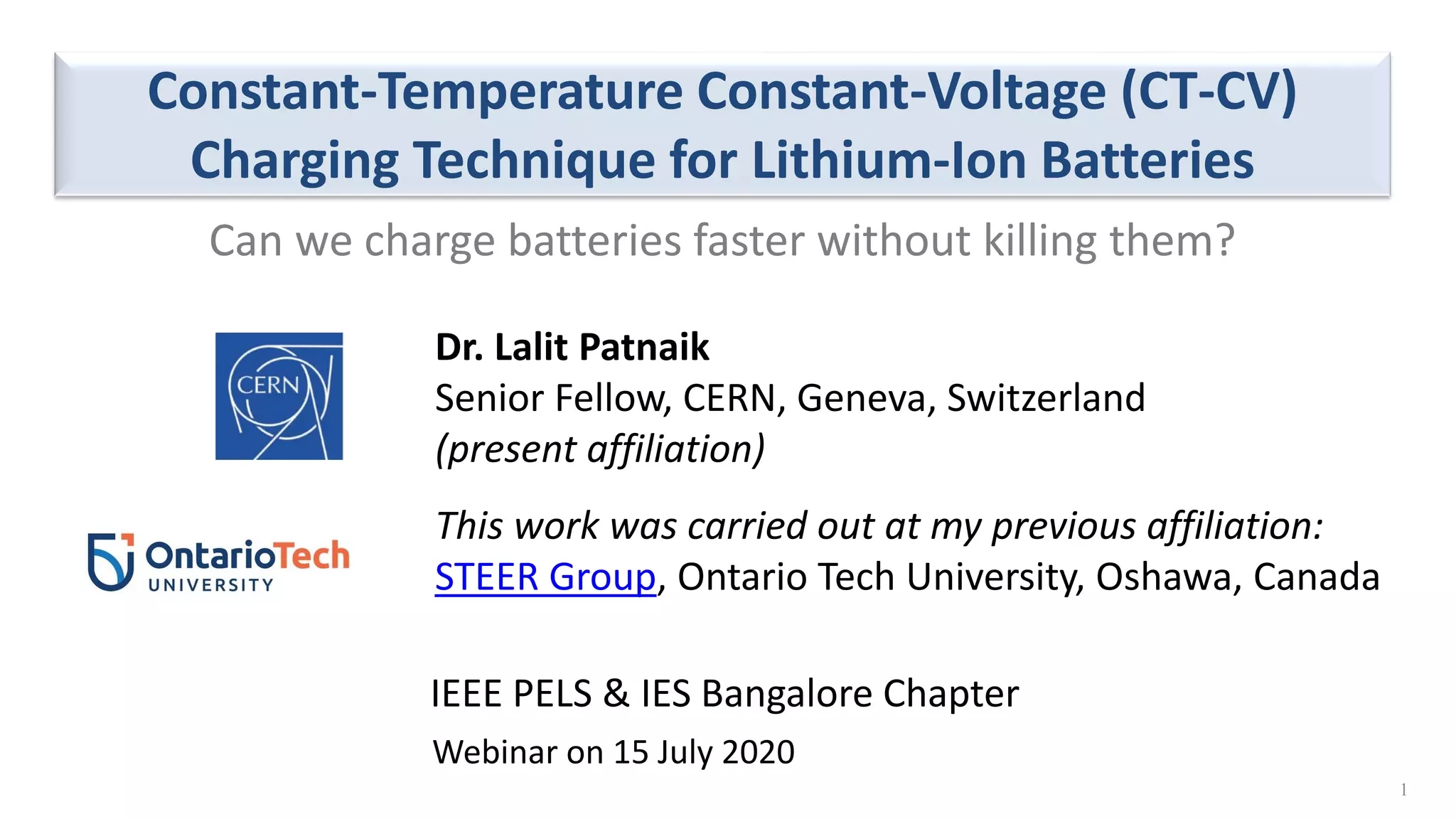 Constant Temperature Constant Voltage (CT-CV) Charging Technique for Lithium-Ion Batteries | PDF
