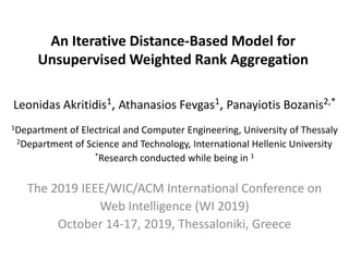 An Iterative Distance-Based Model for Unsupervised Weighted Rank Aggregation | PPT