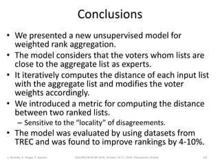 An Iterative Distance-Based Model for Unsupervised Weighted Rank Aggregation | PPT