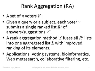 An Iterative Distance-Based Model for Unsupervised Weighted Rank Aggregation | PPT