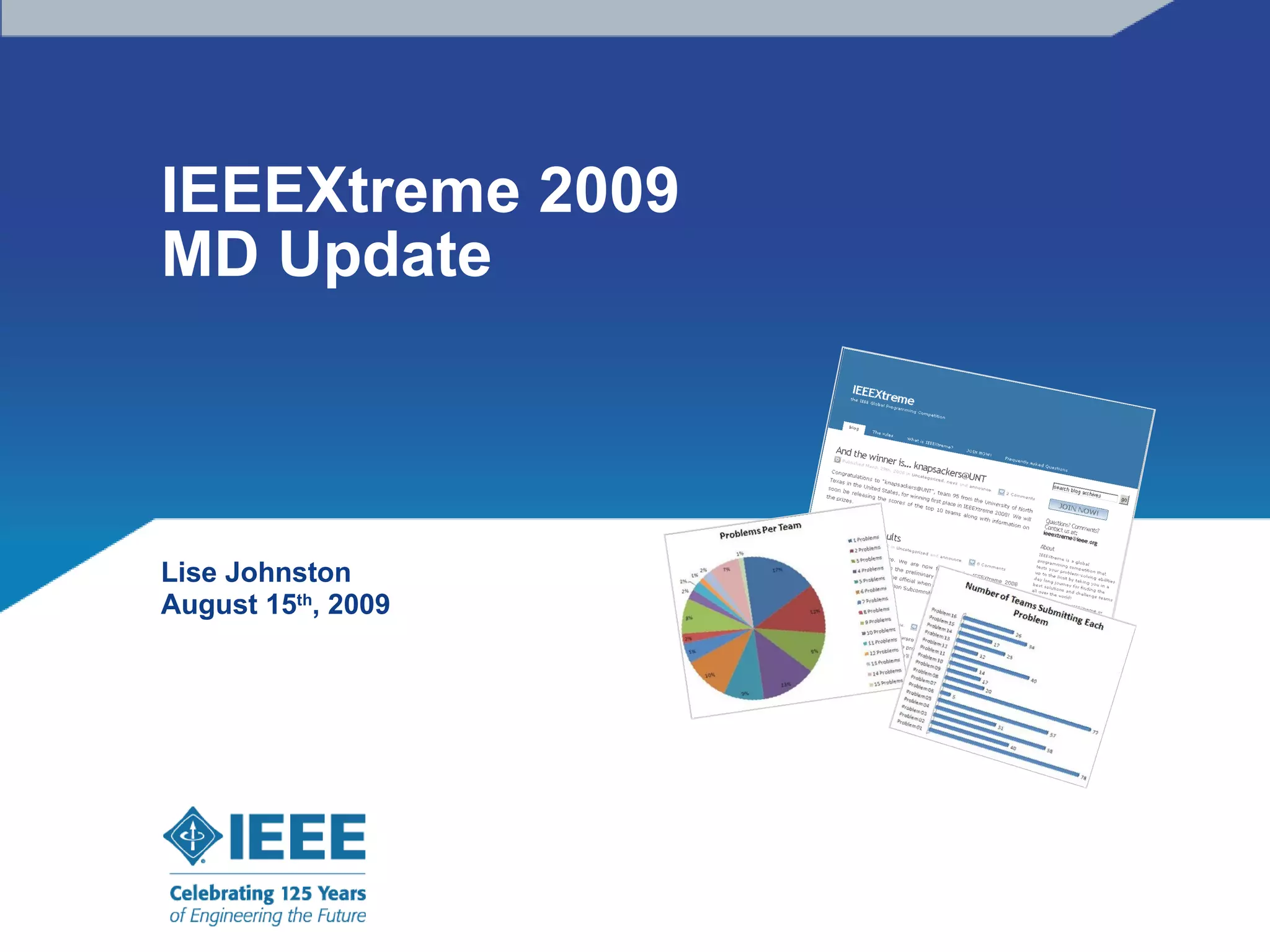 Ieee Xtreme Md Telecon August 2009 | PPT