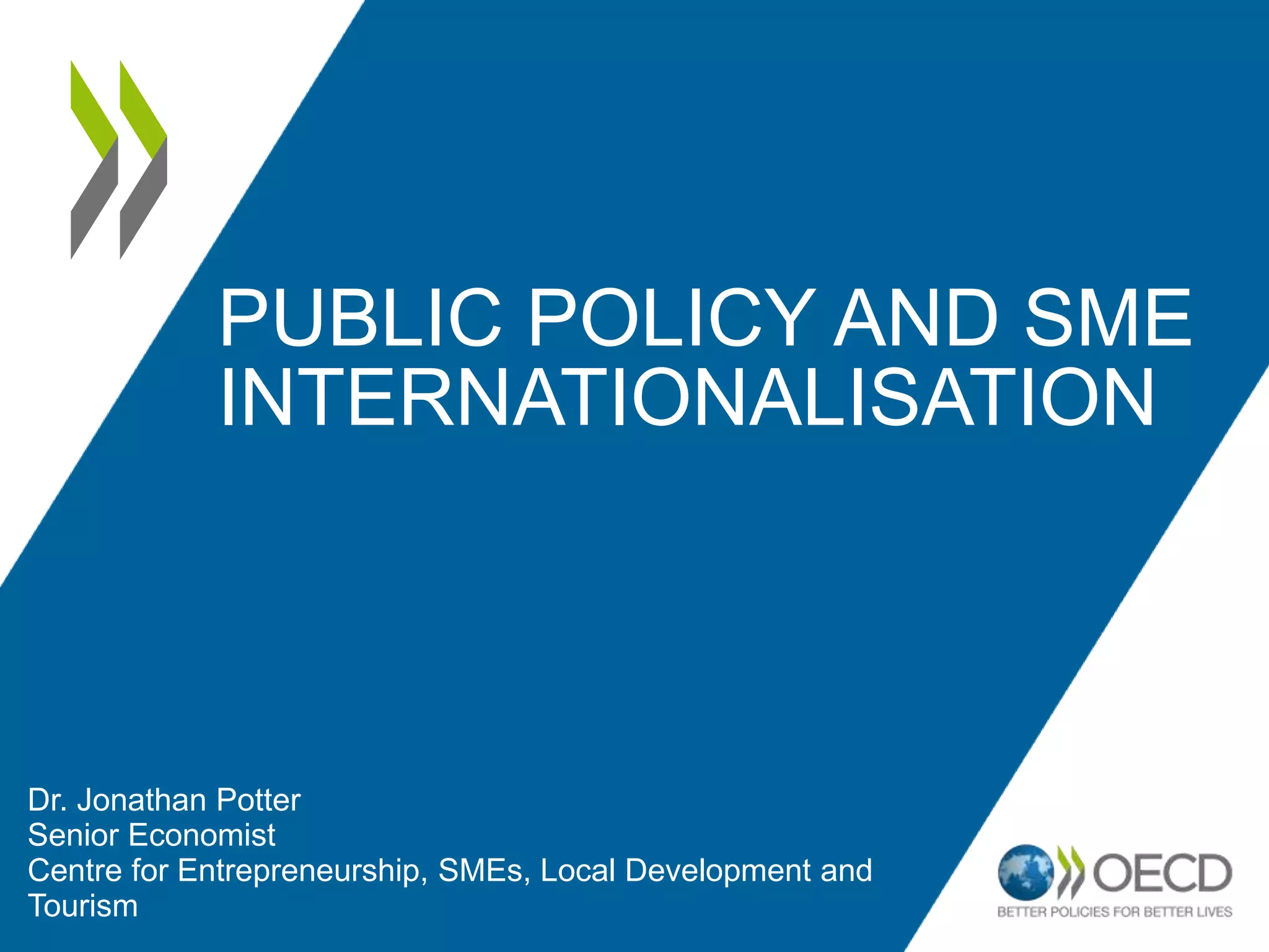 Public Policy and SME Internationalisation - OECD | PPTX