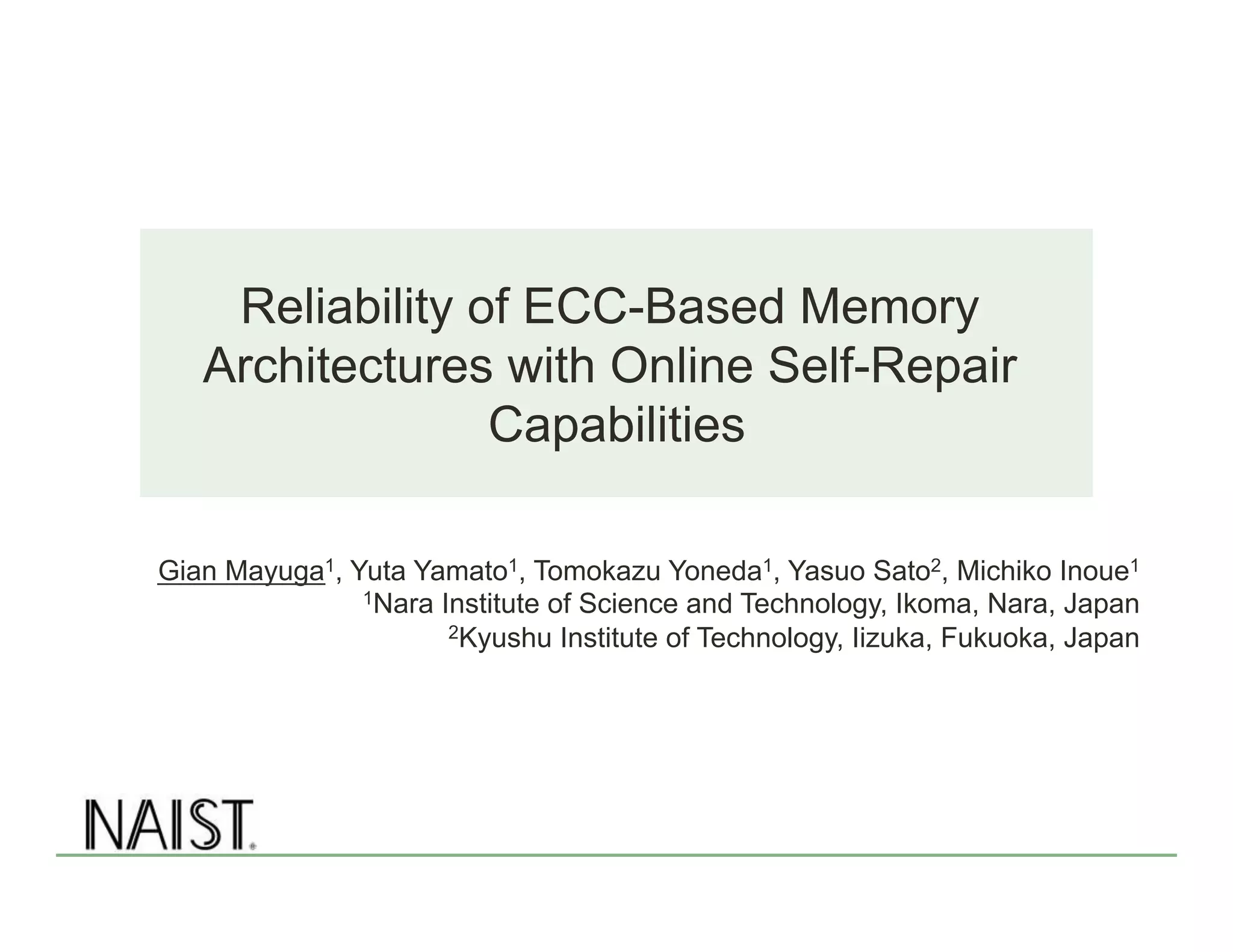 Reliability of ECC-based Memory Architectures with Online Self-repair ...