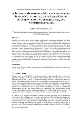 A SECURITY METHOD FOR MULTIPLE ATTACKS IN SENSOR NETWORKS: AGAINST FALSE-REPORT INJECTION, FALSE ...