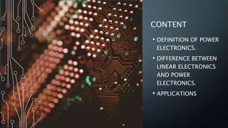 INDUSTRIAL ELECTRONICS,POWER ELECTRONICS,ELEARNING | PPTX