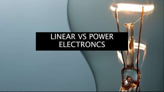 INDUSTRIAL ELECTRONICS,POWER ELECTRONICS,ELEARNING | PPTX