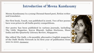 Concept of untouchability with reference of One Eyed by Meena kandasamy ...