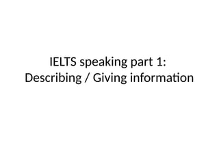 ielts-speaking-describing-and-family-conversation-topics-dialogs ...