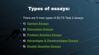 ielts writing task 2 essay writing task 2 | PPTX