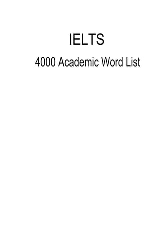 Ielts 4000 academic word list | PDF