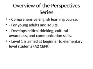 IELTS_and_Perspectives_Level_1_Presentation.pptx