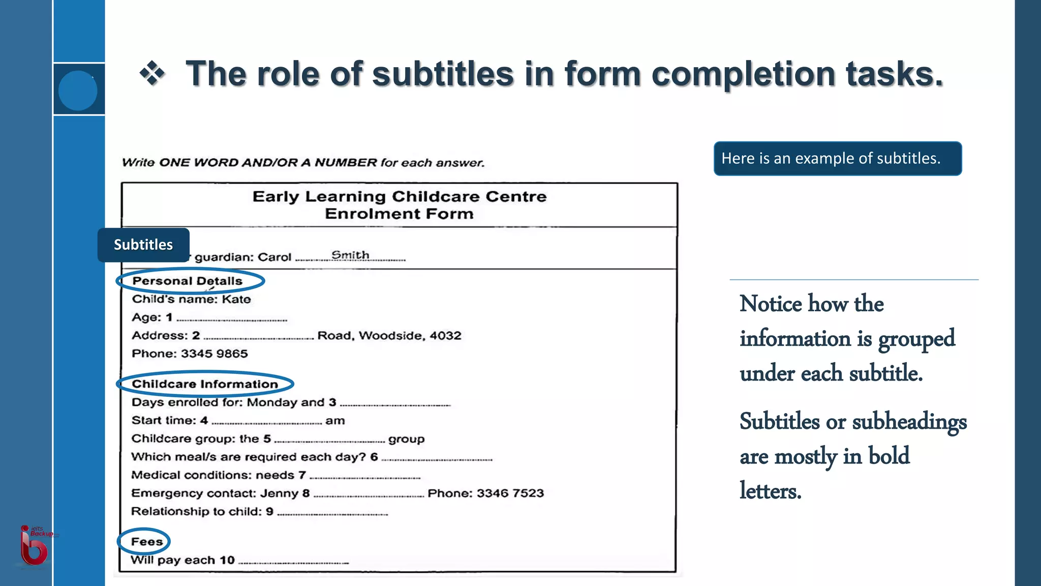 IELTS Listening - Form Completion - Introduction - Useful Tips | PPTX